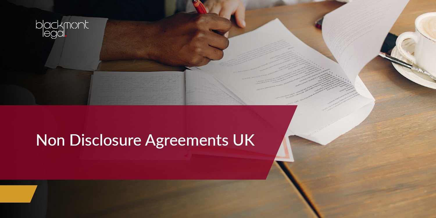Non Disclosure Agreements UK - Blackmont Legal